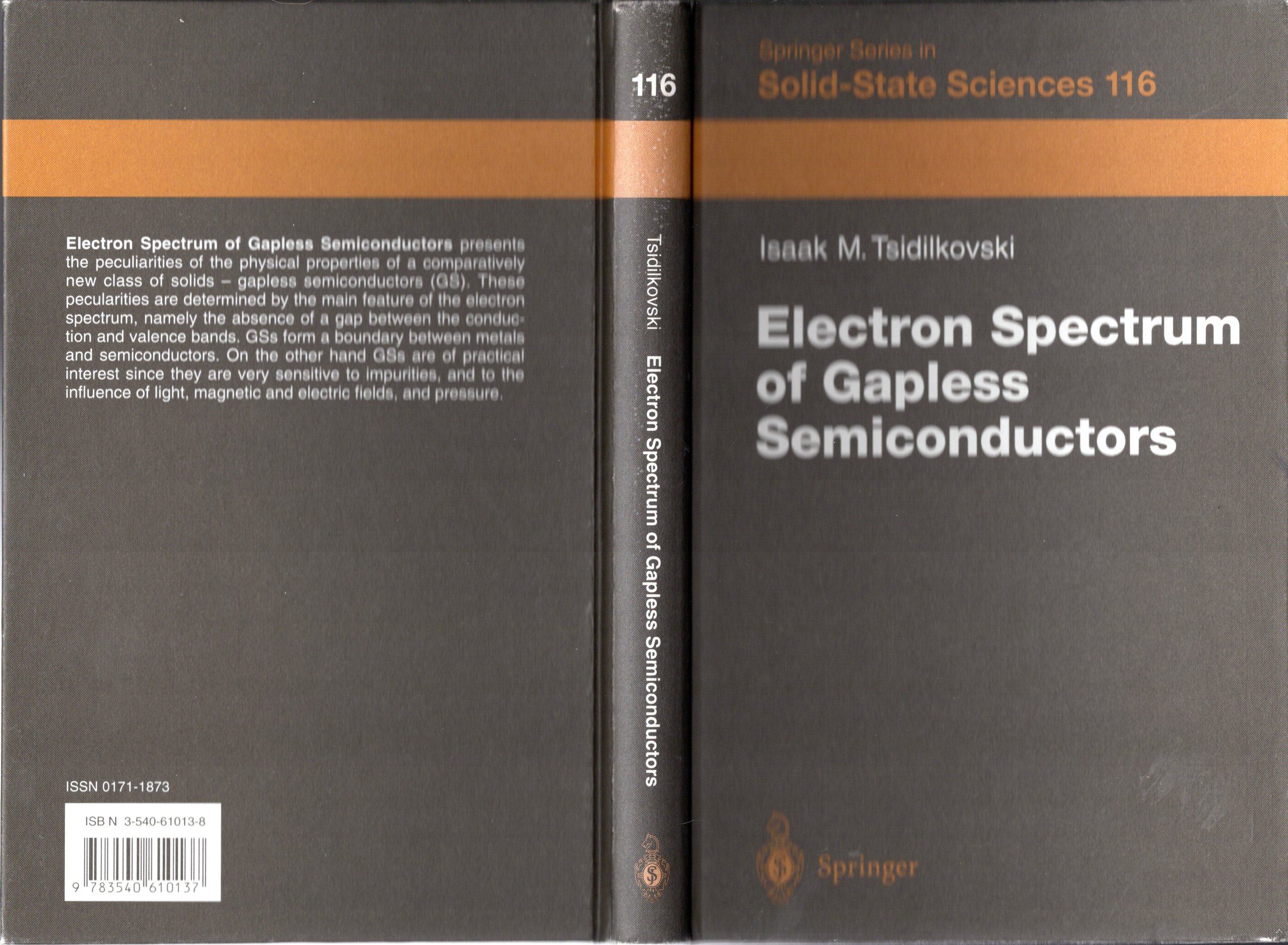 Electron Spectrum of Gapless Semiconductors (Springer Series in Solid ...