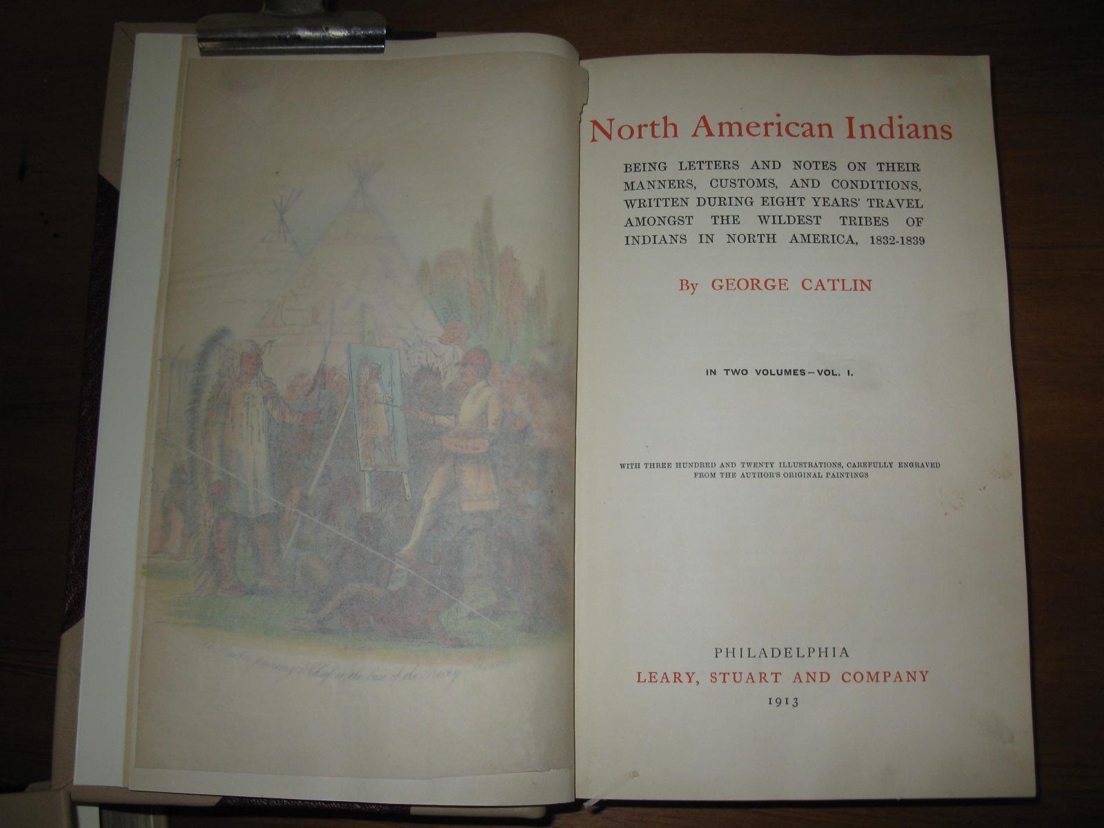 NORTH AMERICAN INDIANS in 2 Volumes by George catlin: Fine Hardcover ...