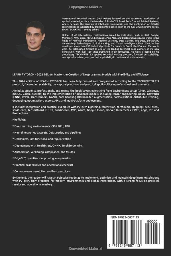 LEARN PYTORCH - 2026 Edition: Master the Creation of Deep Learning ...