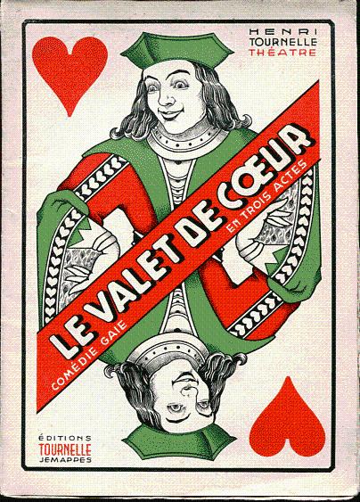 Le valet de coeur. Comédie gaie en trois actes by Tournelle Henri: Bon ...