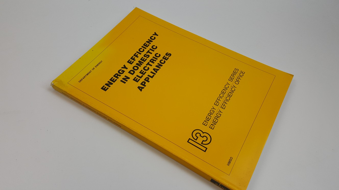 Energy Efficiency In Domestic Electric Appliances, [Energy Efficiency ...