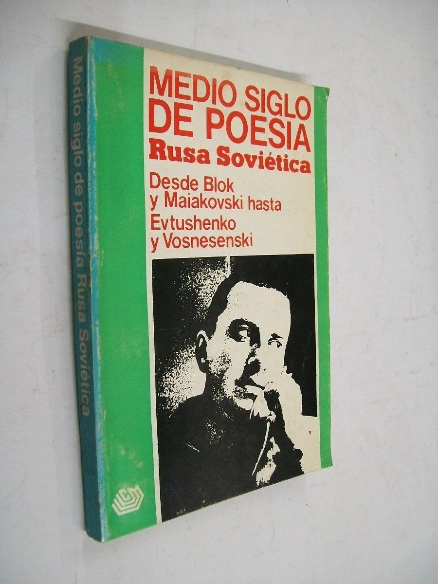 Medio Siglo de poesìa Rusa Soviètica by BLOK - MAIAKOVSKI & OTHERS: Muy ...