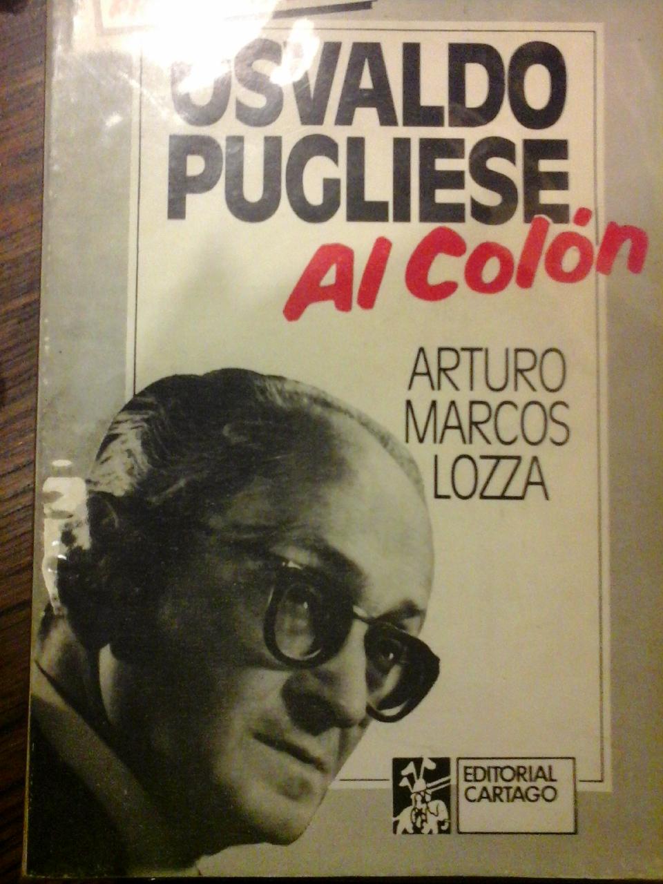 Osvaldo Pugliese, al Colón by Lozza, Arturo Marcos: Muy bien ...