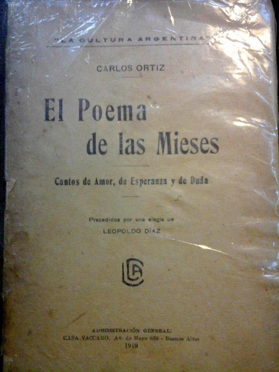El Poema de las Mieses by ORTIZ, Carlos: Bien Encuadernación de tapa ...