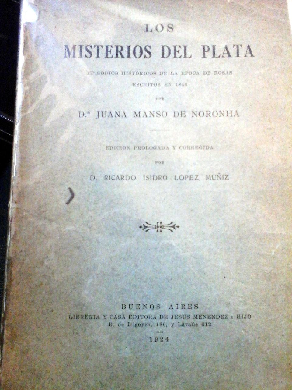 Los Misterios del Plata. Episodios Històricos de la època de Rosas de ...
