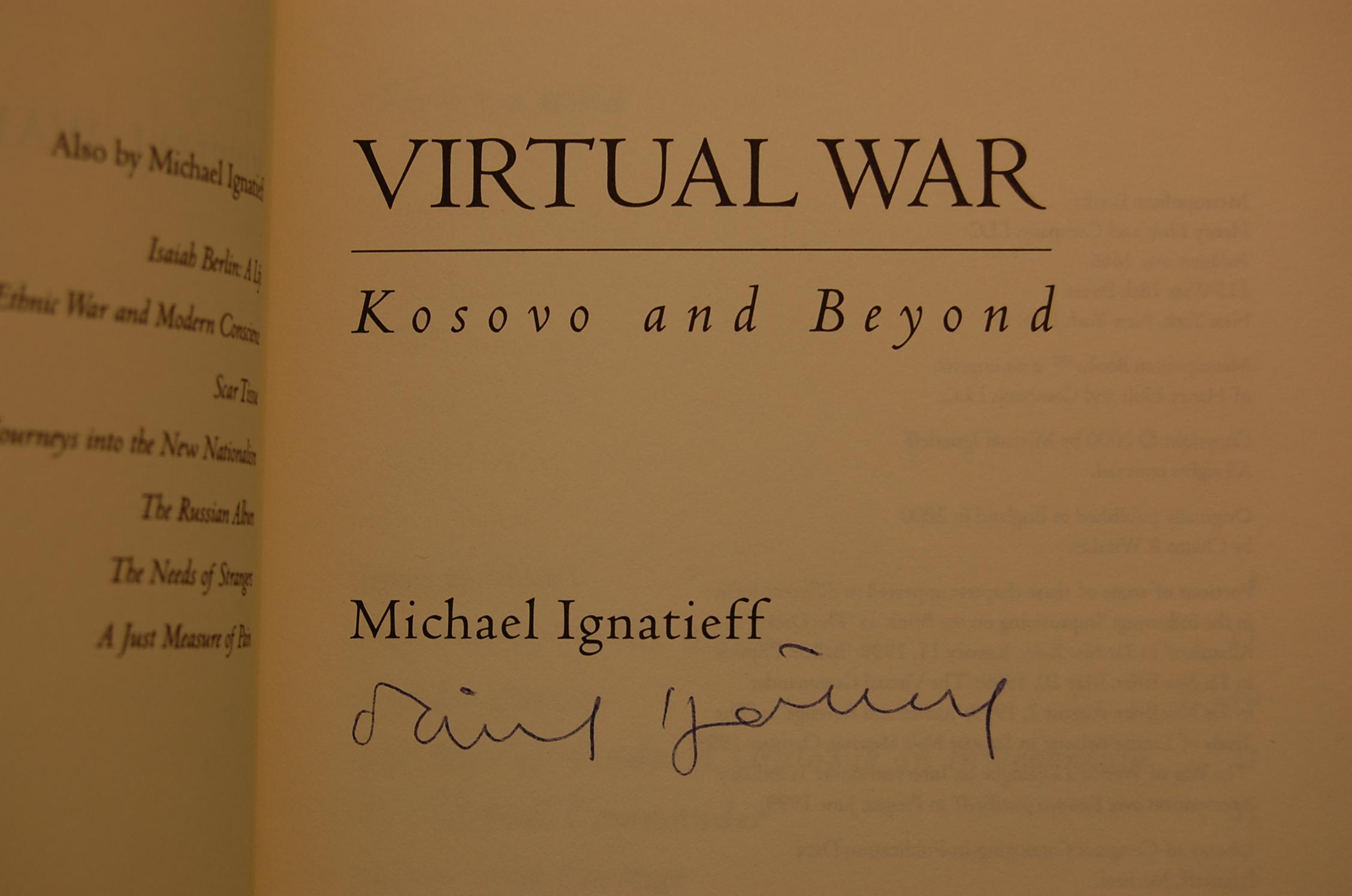 Virtual War: Kosovo and Beyond by Ignatieff, Michael: Fine Hardcover ...