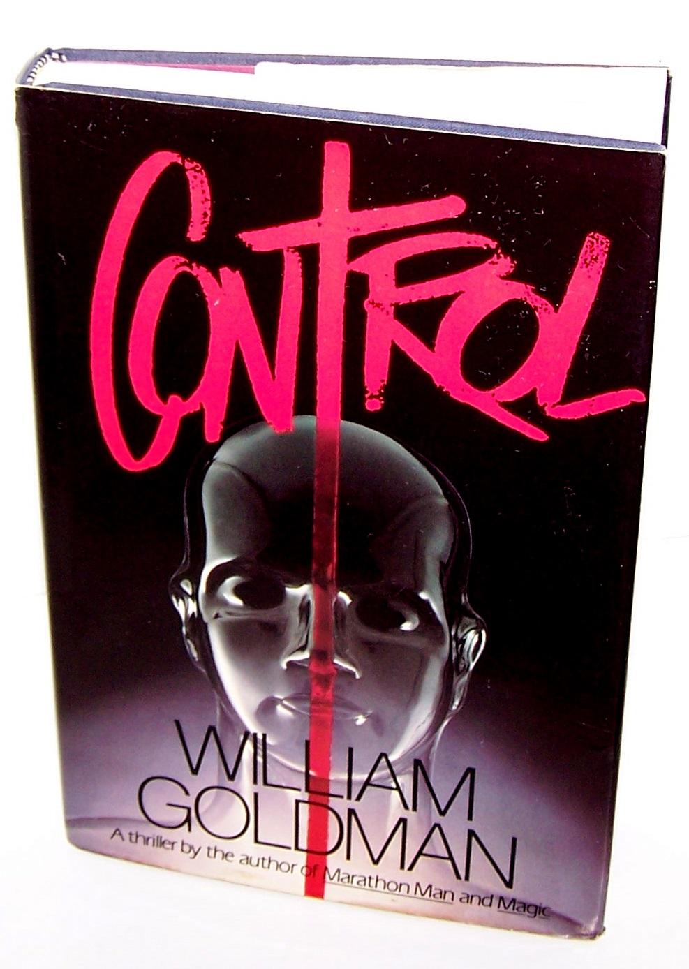 Control by William Golden: Near Fine Hardcover (1982) 1st Edition ...