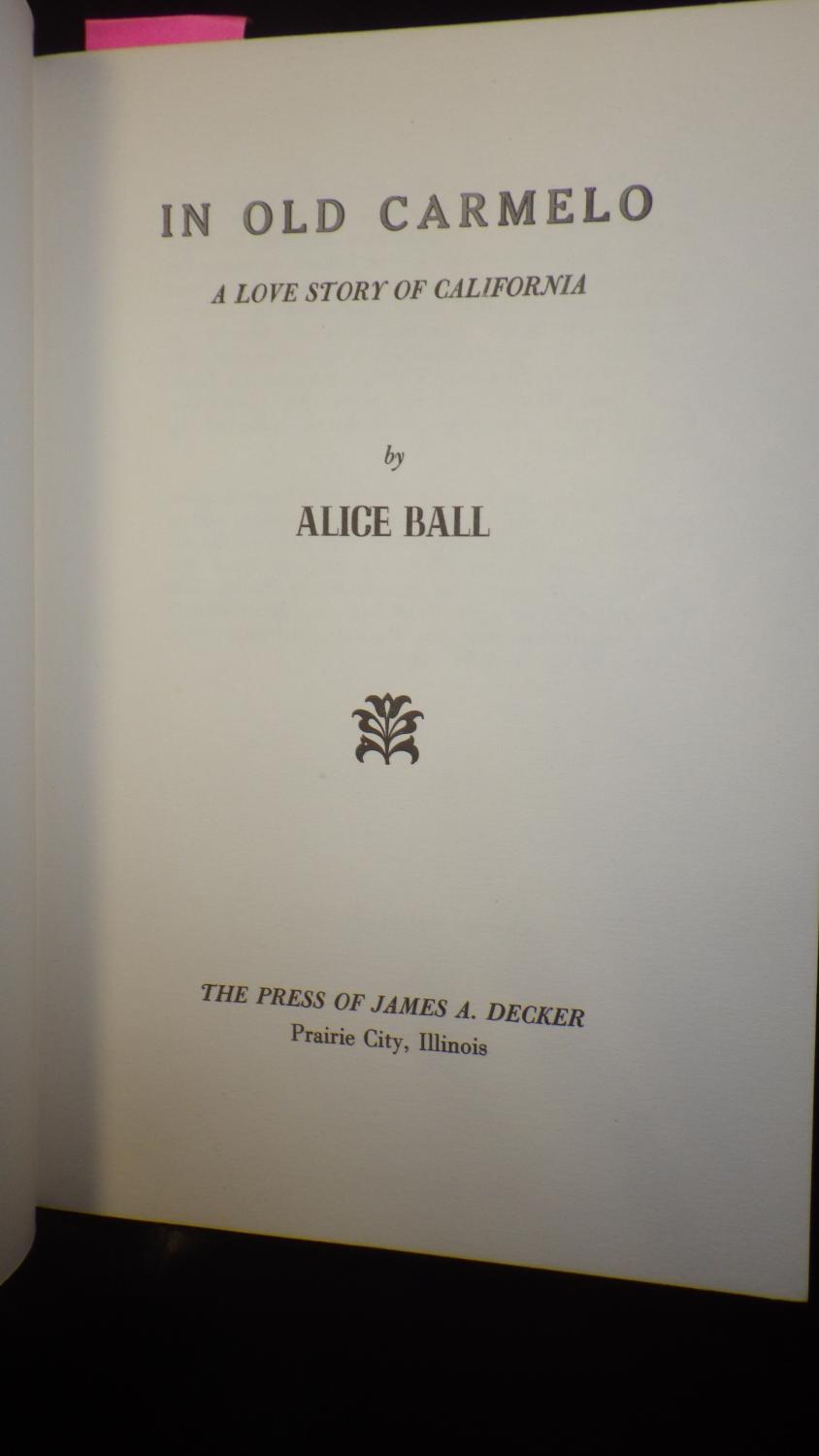 In Old Carmelo ,a love story of California, CARMEL Valley IN 1820, in ...