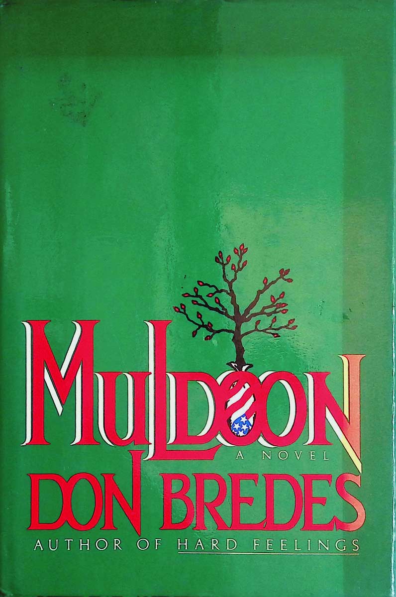 Muldoon by Bredes, Don: Very Good Hardcover (1982) First Edition ...