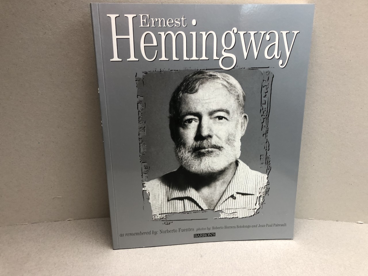 Ernest Hemingway de Fuentes , Norberto: New Soft cover (2000) 1st ...