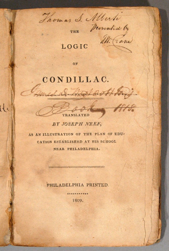 THE LOGIC OF CONDILLAC by CONDILLAC, Etienne Bonnot, Abbe de: (1809 ...
