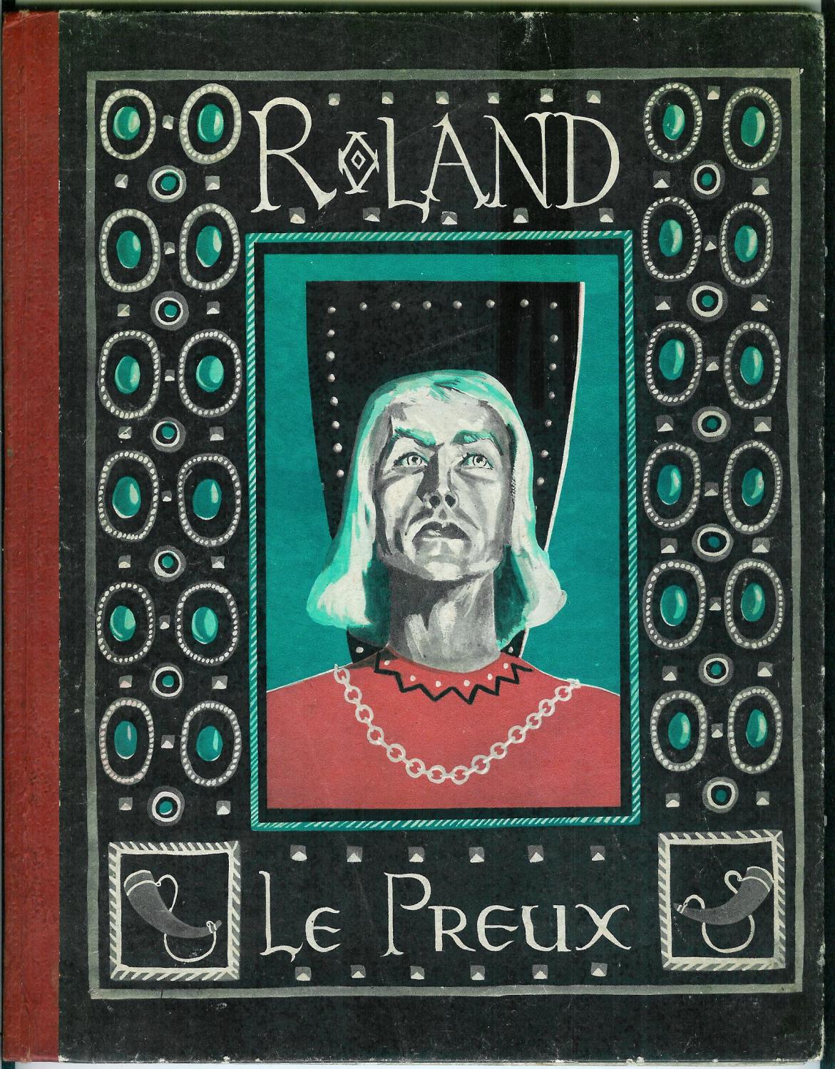 Roland le Preux. La légende de Roland. by ROGER. | Bouquinerie Aurore ...