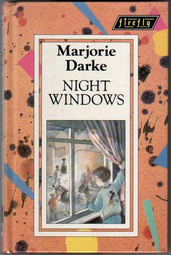 Night Windows by Darke, Marjorie: Very Good (1990) 1st. | The Children ...