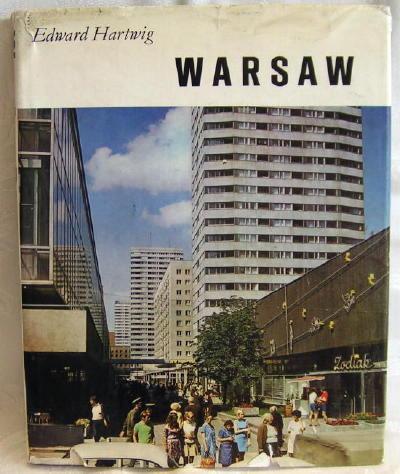 WARSAW by Hartwig, Edward, Illustrated by Edward Hartwig: Fine Cloth ...