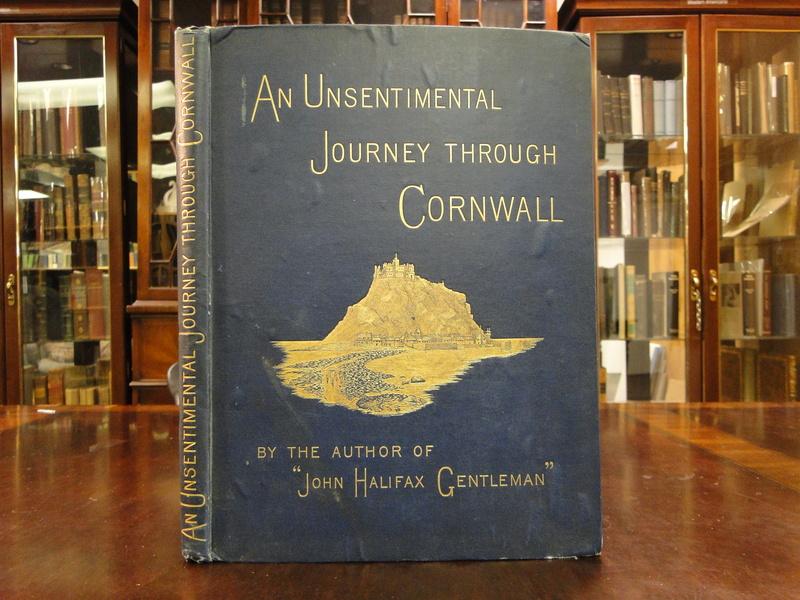 AN UNSENTIMENTAL JOURNEY THROUGH CORNWALL by Miss Dinah Maria Mullock ...
