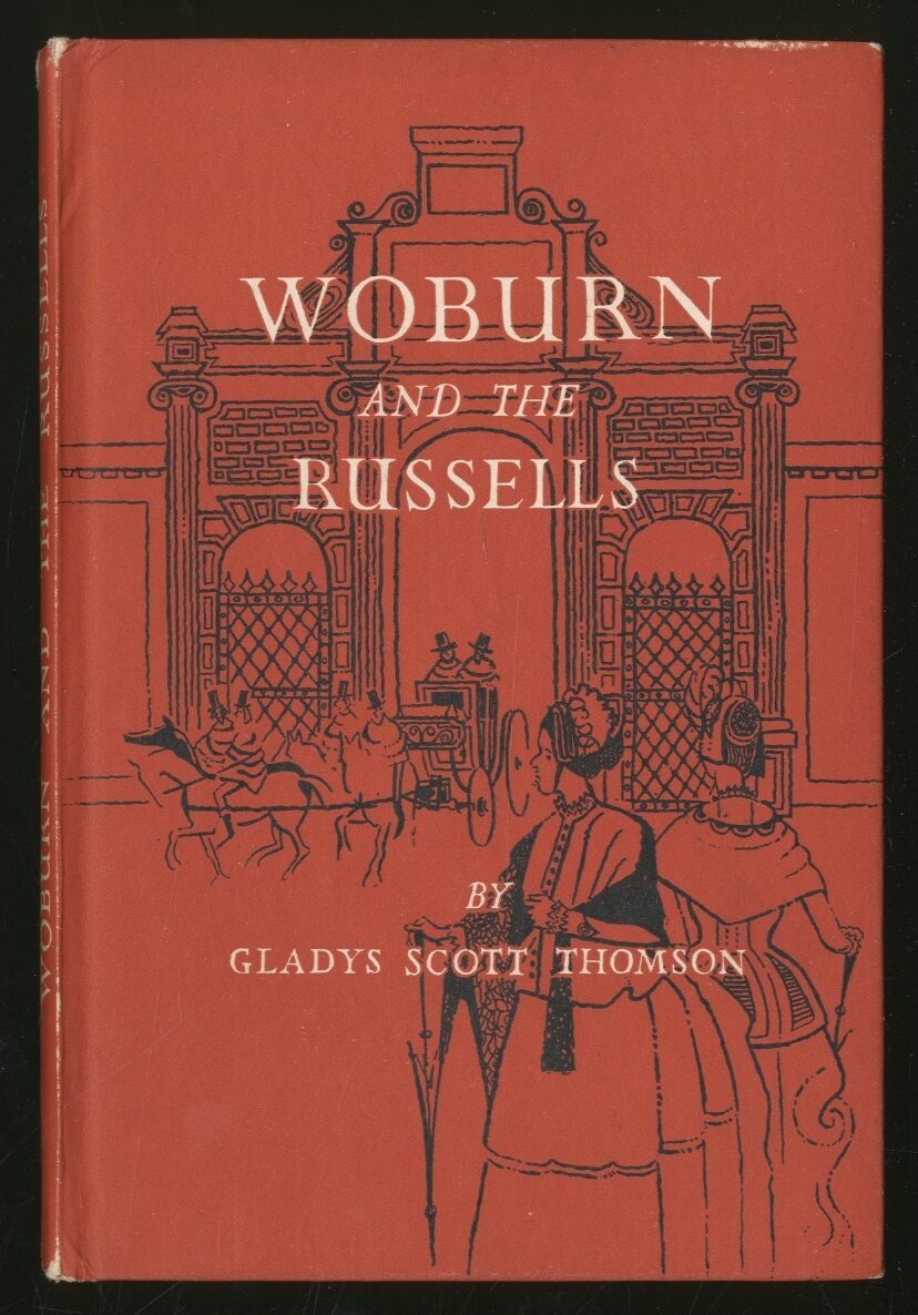 Woburn and the Russells by THOMSON, Gladys Scott: Near Fine Hardcover ...