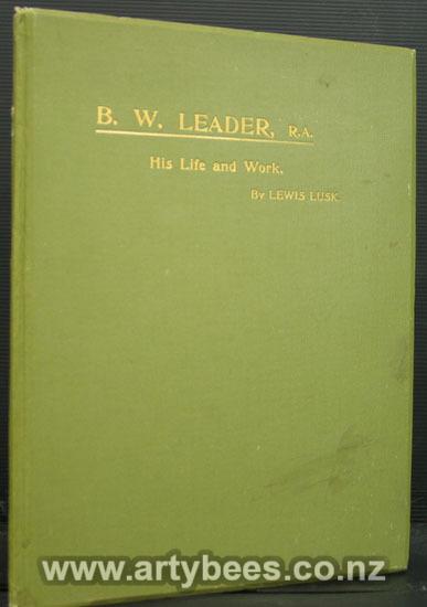 B.W. Leader. His Life and Work - The Art Annual 1901 by Lusk, Lewis ...
