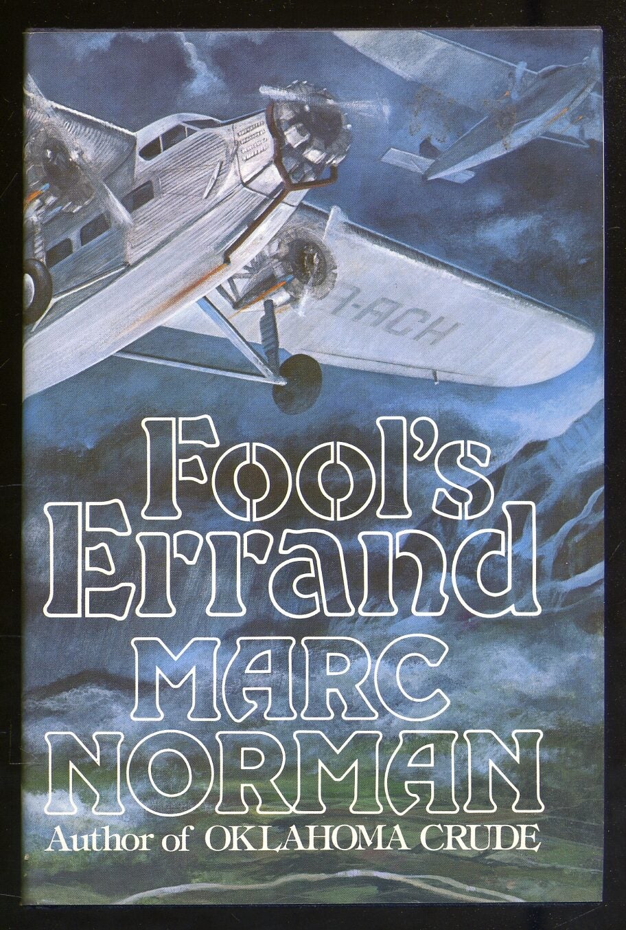 Fool's Errand by NORMAN, Marc: Near Fine Hardcover (1978) | Between the ...