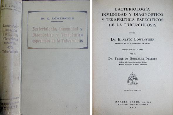 Bacteriología, Inmunidad, Diagnóstico y Terapéutica específicas de la ...