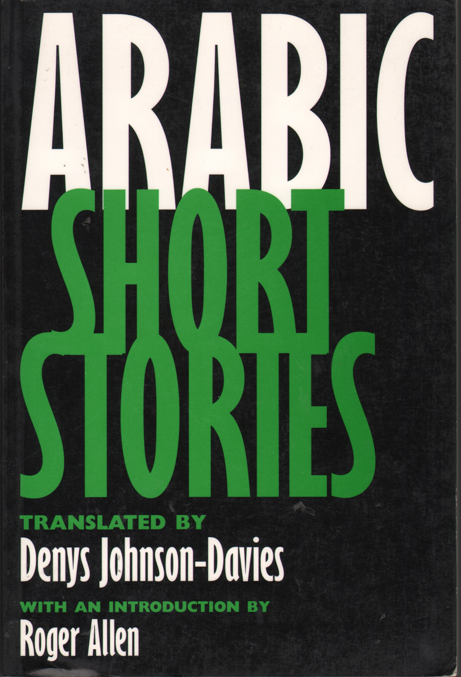 Arabic Short Stories by Davies, Denys Johnson-: As New Soft Cover (1994 ...