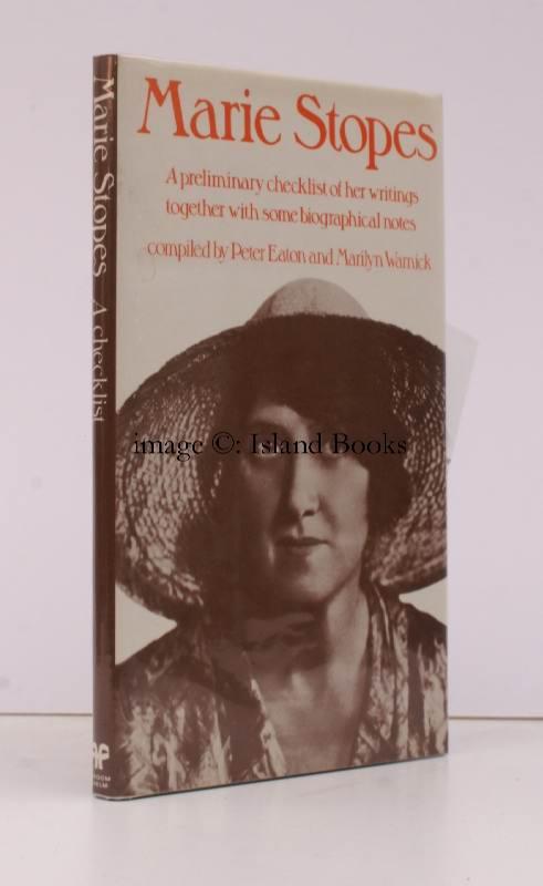 Marie Stopes. A Checklist of her Writings. by EATON P.: (1977) | Island ...