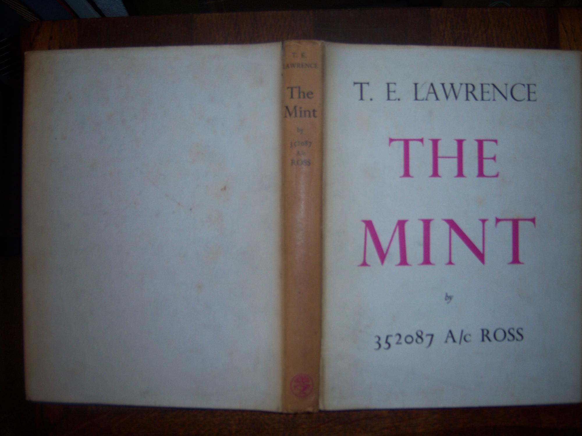 The Mint by Lawrence, TE: Very Good Hardcover (1955) 1st Edition ...