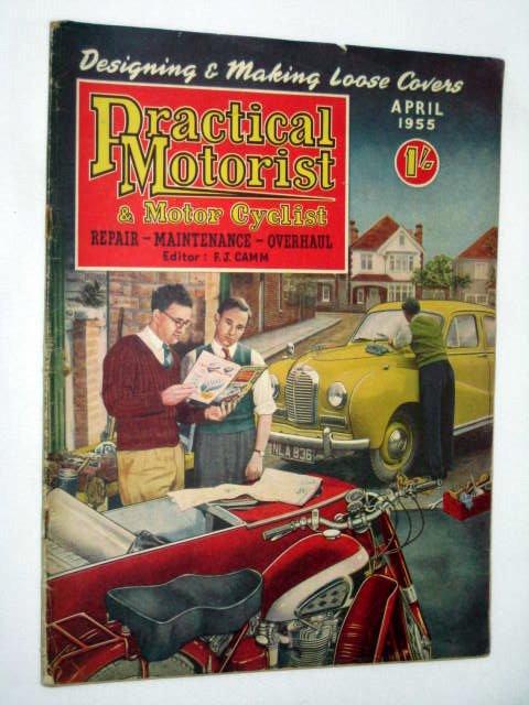 PRACTICAL MOTORIST and MOTOR CYCLIST Repair, Maintenance, Overhaul ...