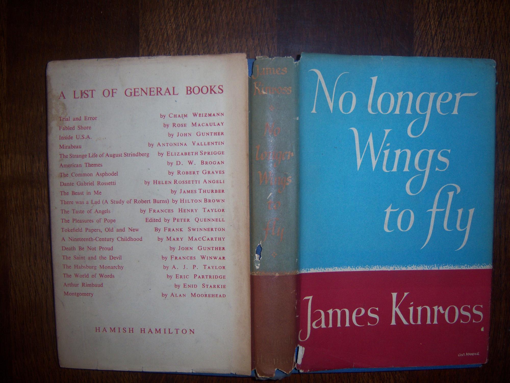 No Longer Wings to Fly by Kinross, James: Very Good Hardcover (1949 ...