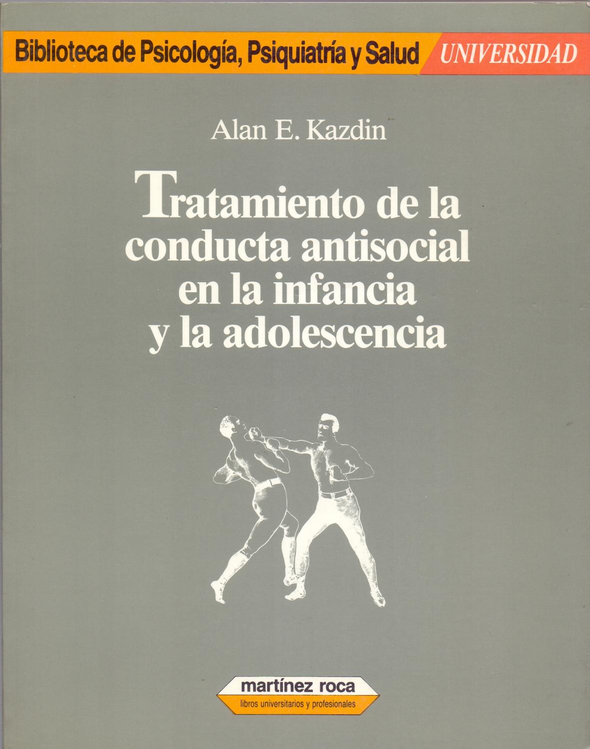 TRATAMIENTO DE LA CONDUCTA ANTISOCIAL EN LA INFANCIA Y LA ADOLESCENCIA ...