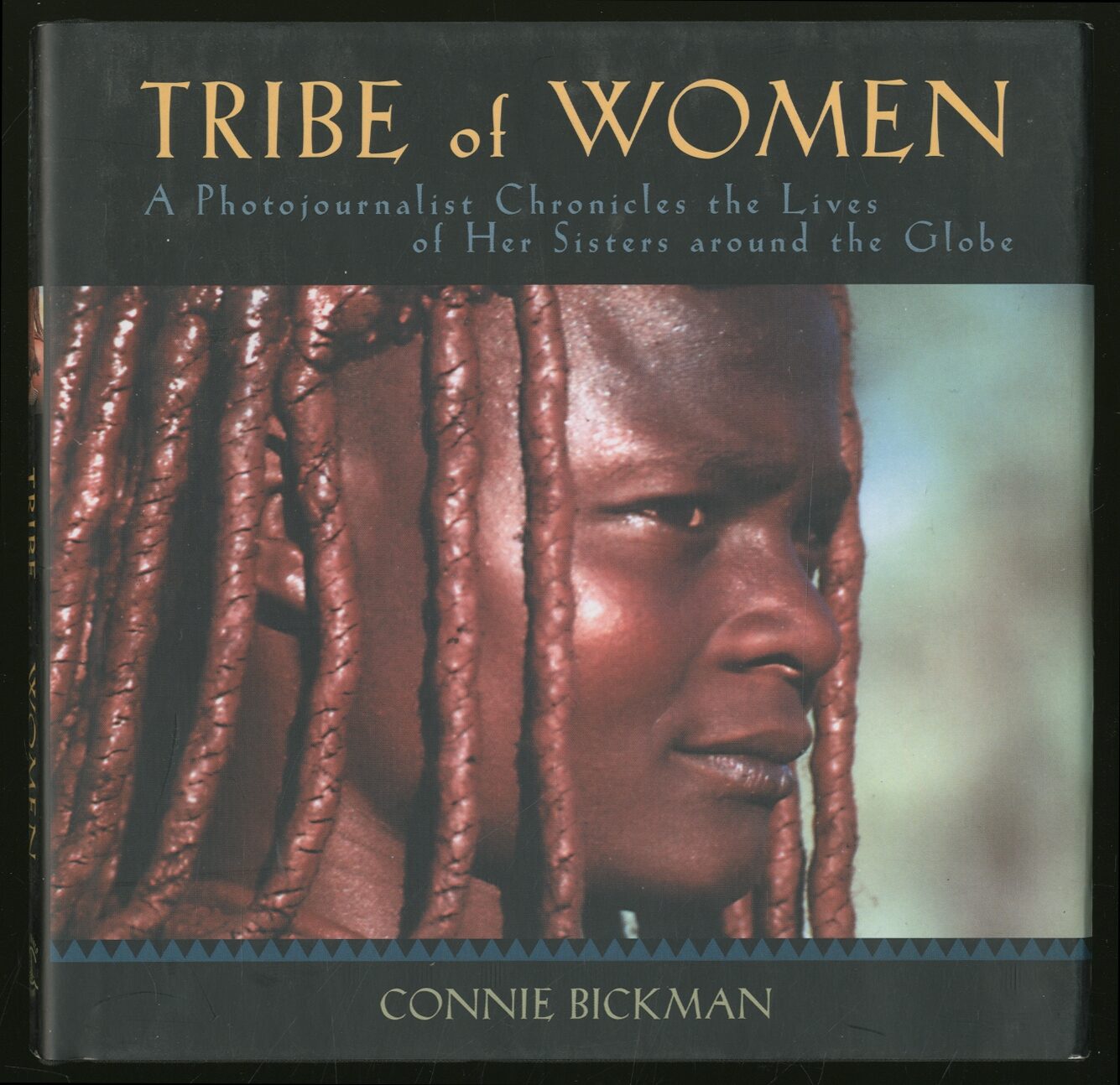 Tribe of Women by BICKMAN, Connie: Fine Hardcover (2001) | Between the ...
