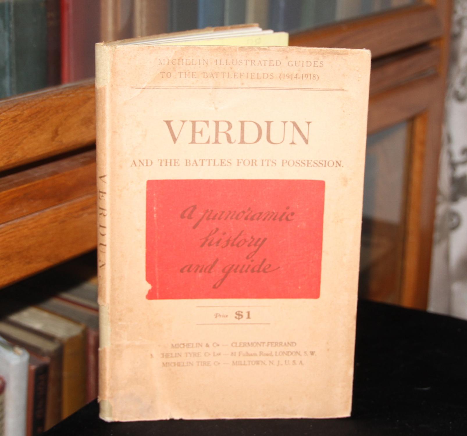 Verdun and the Battles for Its Possession: Fine Hardcover (1920) 1st ...