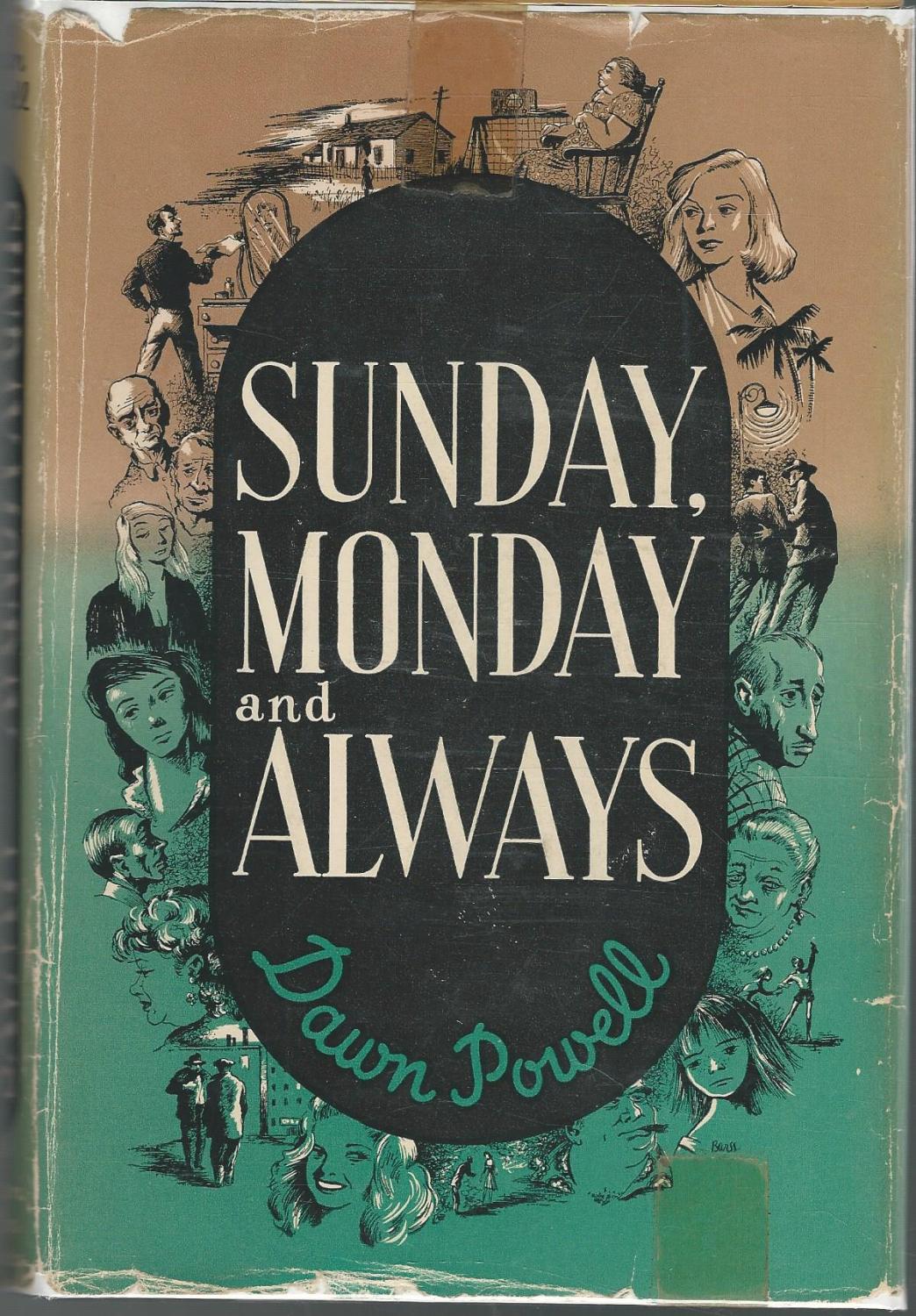 Sunday, Monday and Always by Powell, Dawn: Very Good Hardcover (1952 ...
