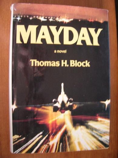 Mayday by DeMille, Nelson / Thomas H. Block: Very Good Hardcover (1979 ...
