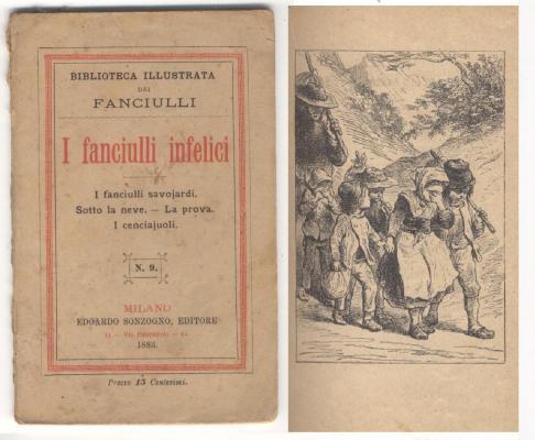 N. 9 della Biblioteca Illustrata dei Fanciulli. I Fanciulli Infelici ...