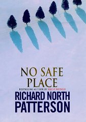 No Safe Place by Patterson, Richard North: Very good Hardcover (1998 ...