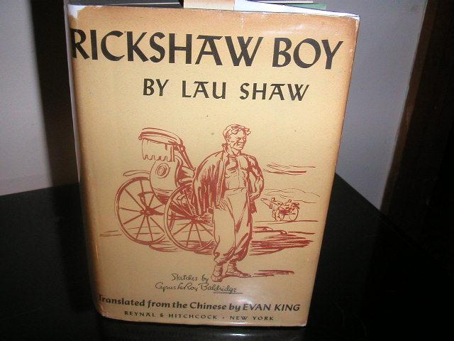 Rickshaw Boy by Lau Shaw: Very Good Hardcover (1945) First Edition ...