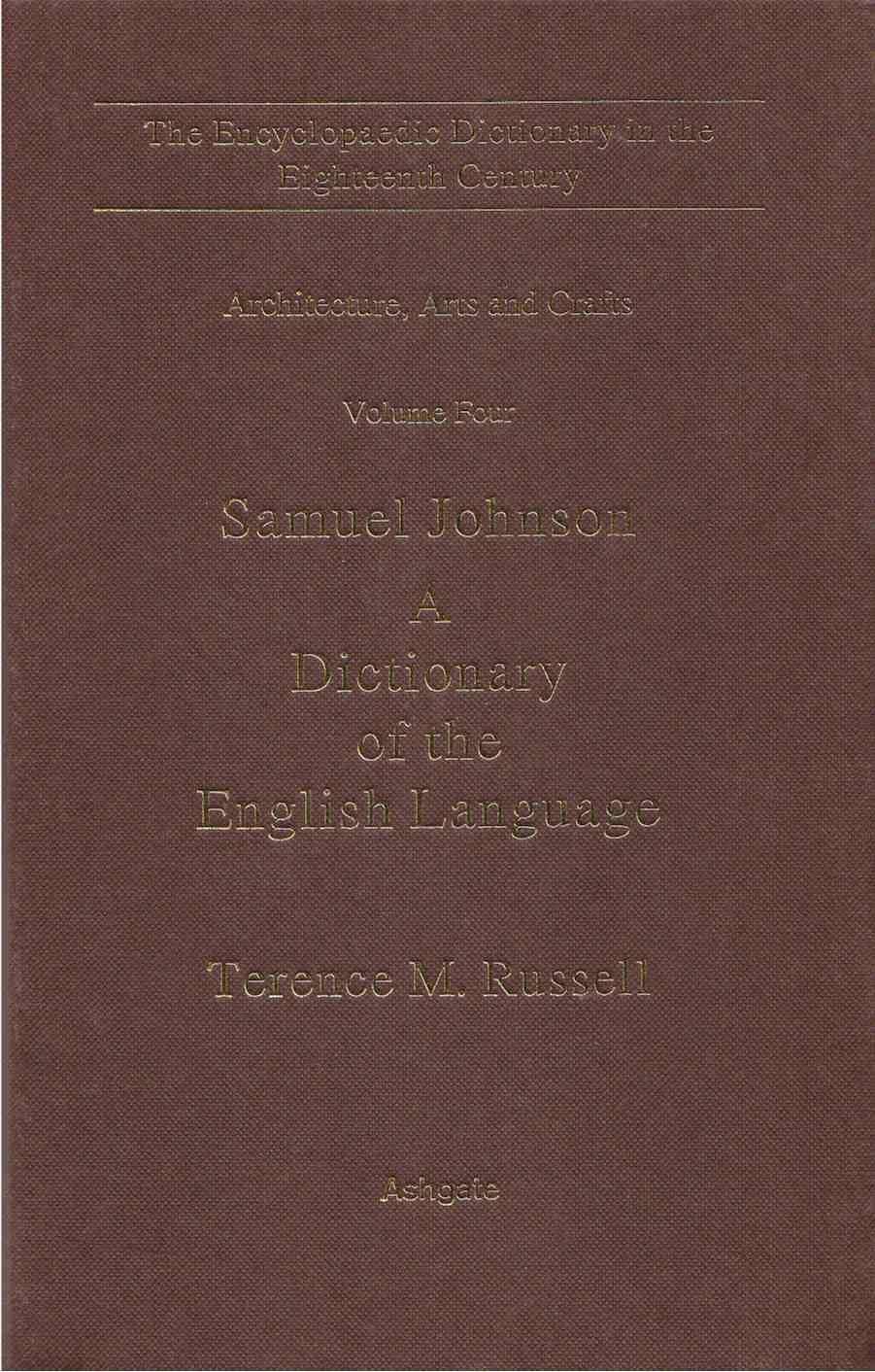 Samuel Johnson: A Dictionary of the English Language by Russell, Terence M.: Very Good Hardcover ...