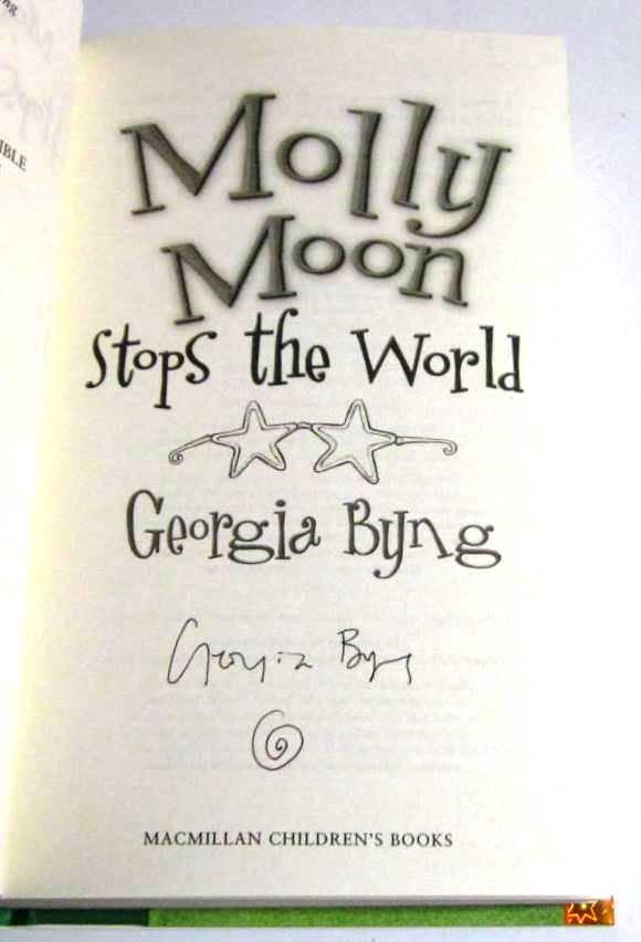 Molly Moon Stops the World (Signed Copy) by Byng, Georgia: Fine ...