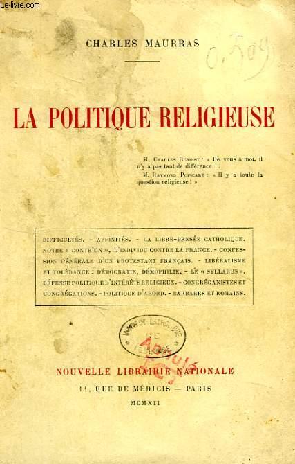 La Politique Religieuse Von Maurras Charles Bon Couverture Souple