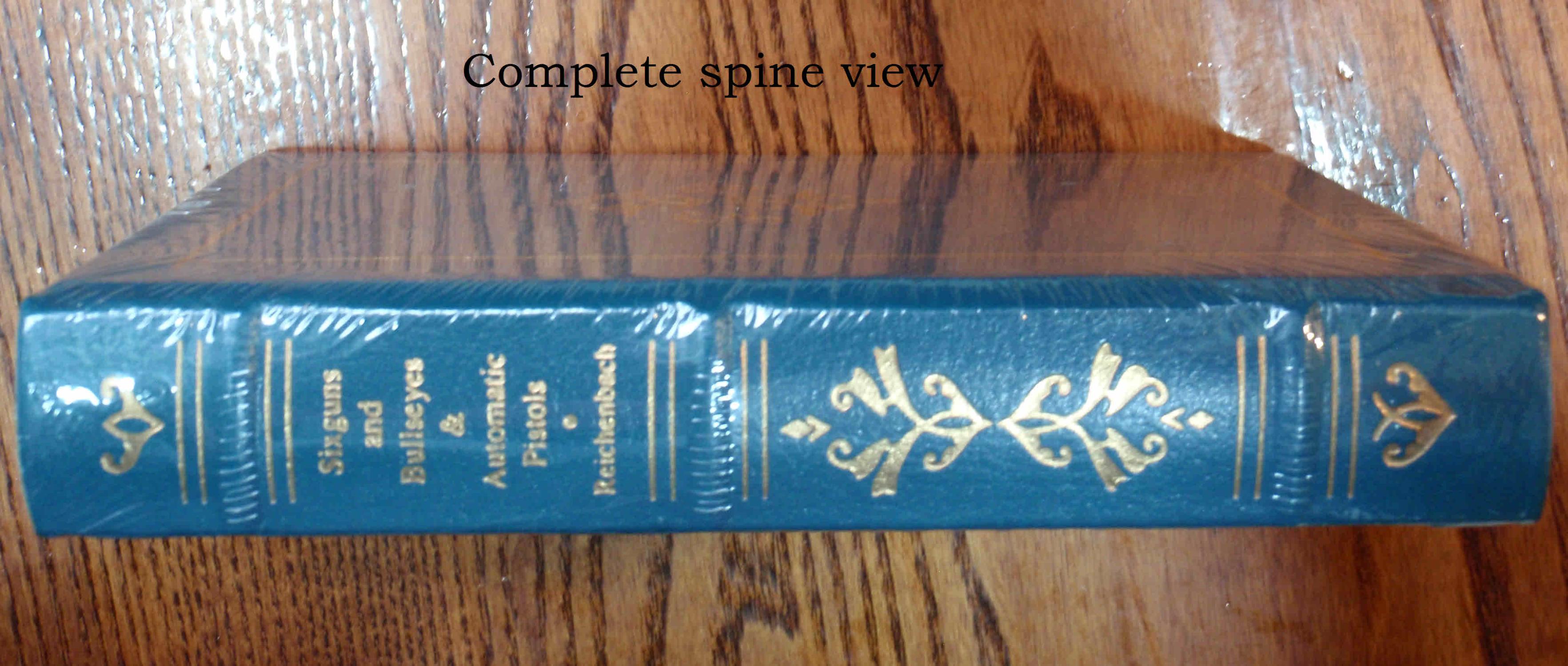 Sixguns and Bullseyes & Automatic Pistols ( by The Firearms Classics ...