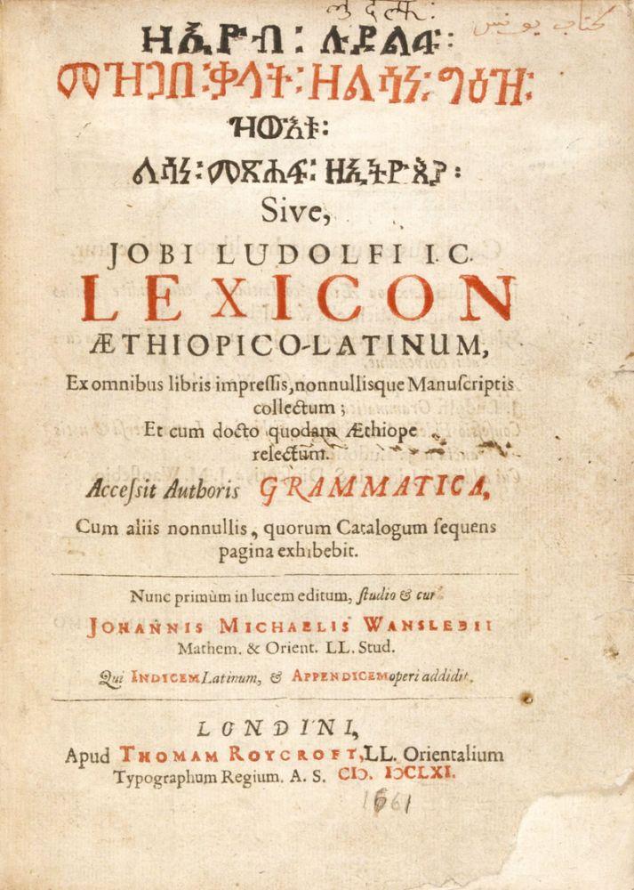 [Ethiopic text:] Lexicon Aethiopico-Latinum ex omnibus libris impressis ...