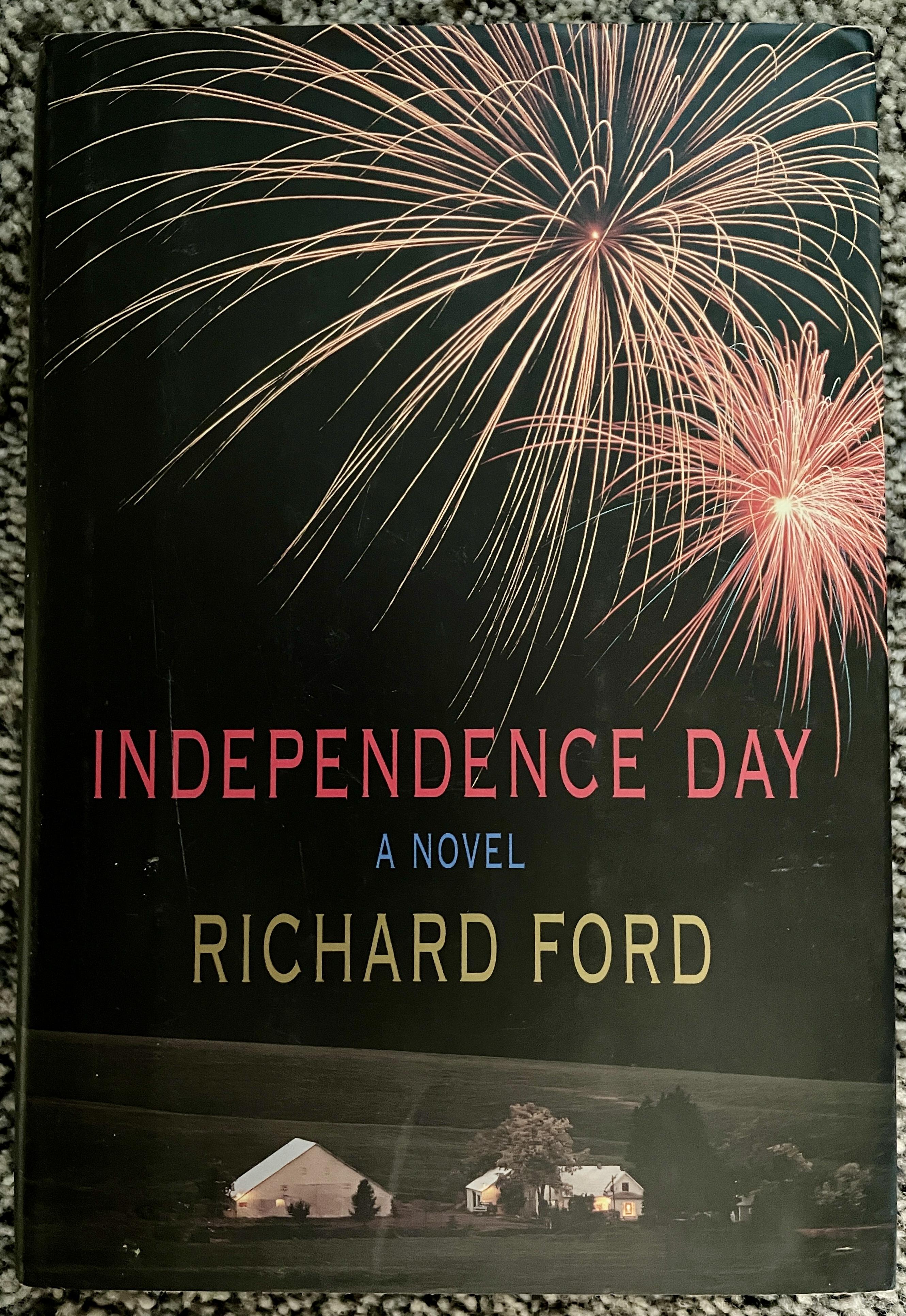 Independence Day by Ford, Richard: As New Hardcover (1995) First ...