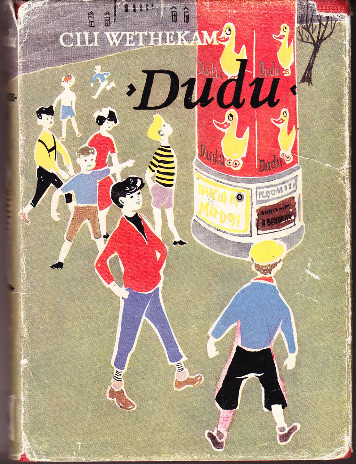 Dudu by Wethekam, Cili: Good- Very Good (1959) First Edition | John ...