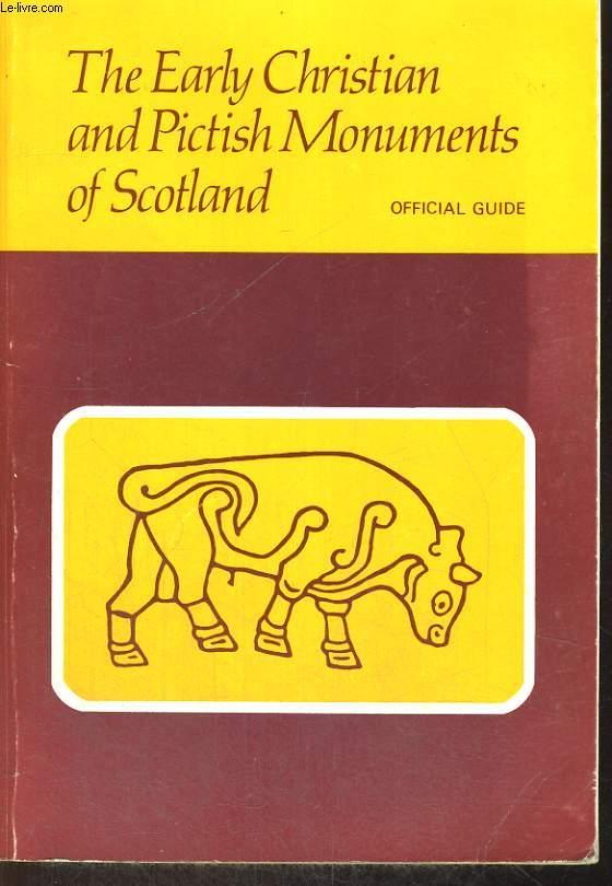 THE EARLY CHRISTIAN AND PICTISH MONUMENTS OF SCOTLAND by STEWART CRUDEN ...