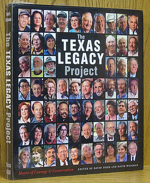 Texas Legacy Project: Stories of Courage and Conservation by Todd ...