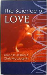 The Science of Love by Wilson, Glenn D; McLaughlin, Chris: As New Soft ...