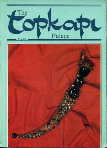 THE TOPKAPI PALACE. by AKSIT Ilhan.: (1960) | Libreria Anticuaria Jerez