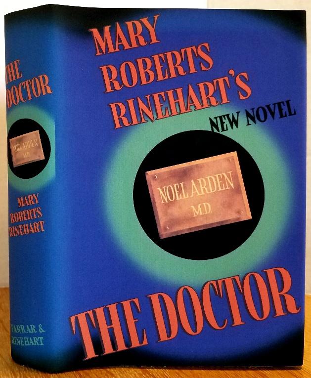THE DOCTOR by Rinehart, Mary Roberts: Very Good Hardcover (1936) First ...