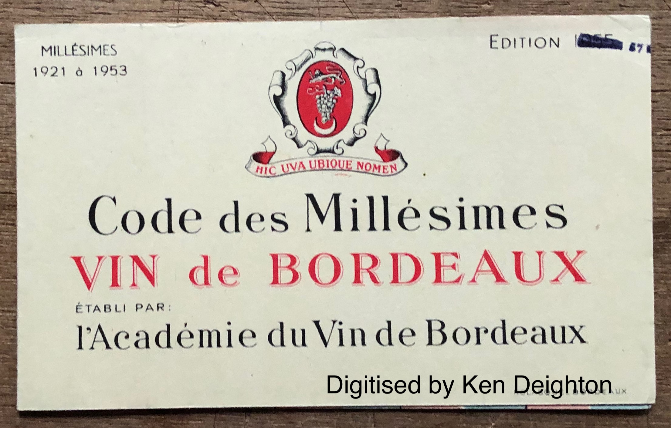 Code Des Millesimes Vin De Bordeaux Millesimes 1921 A 1953 Edition 1955 ...