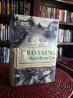 Crossing Mandelbaum Gate: Coming of Age Between the Arabs and Israelis ...
